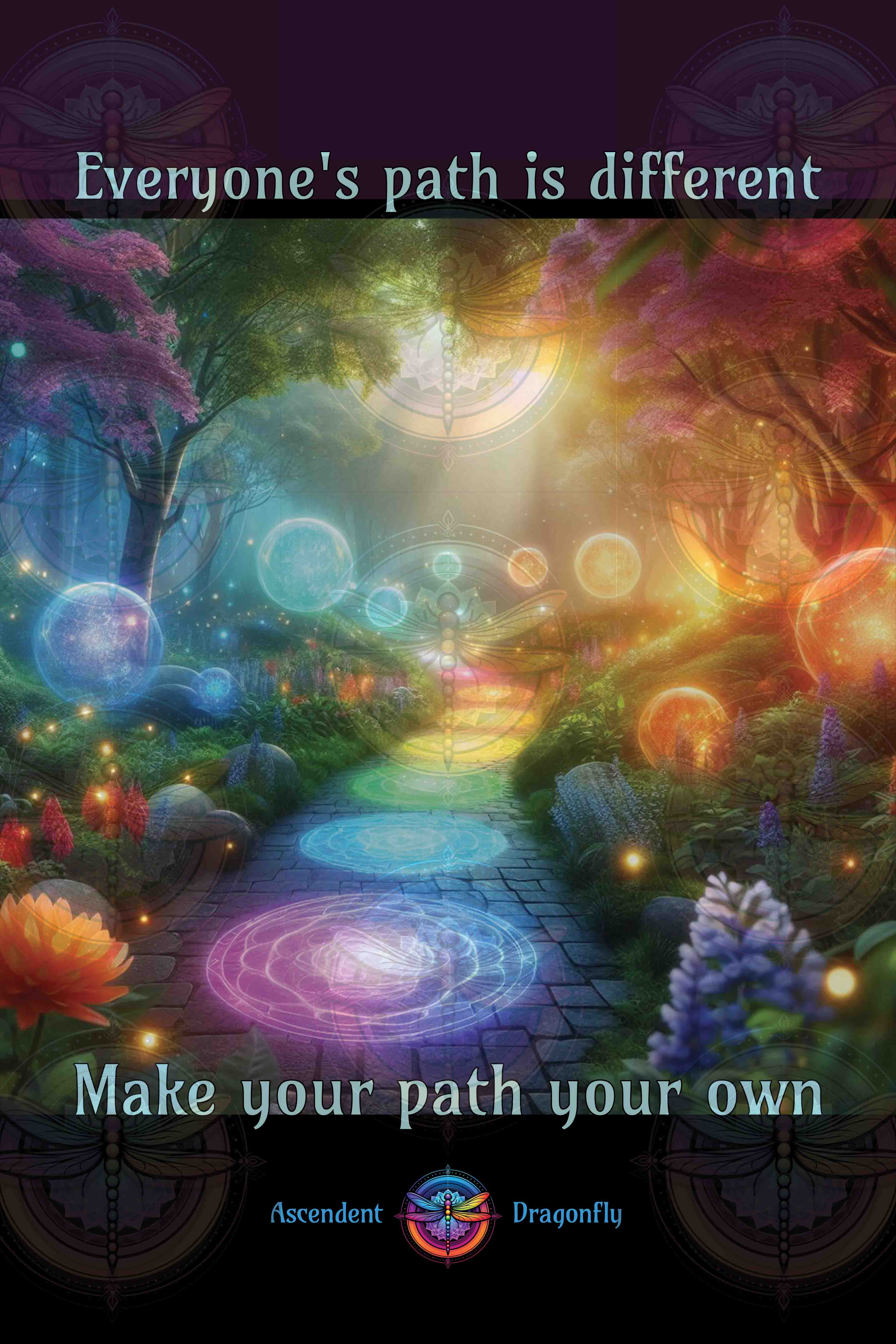 Everyone's Path Is Different – Ascendent Dragonfly